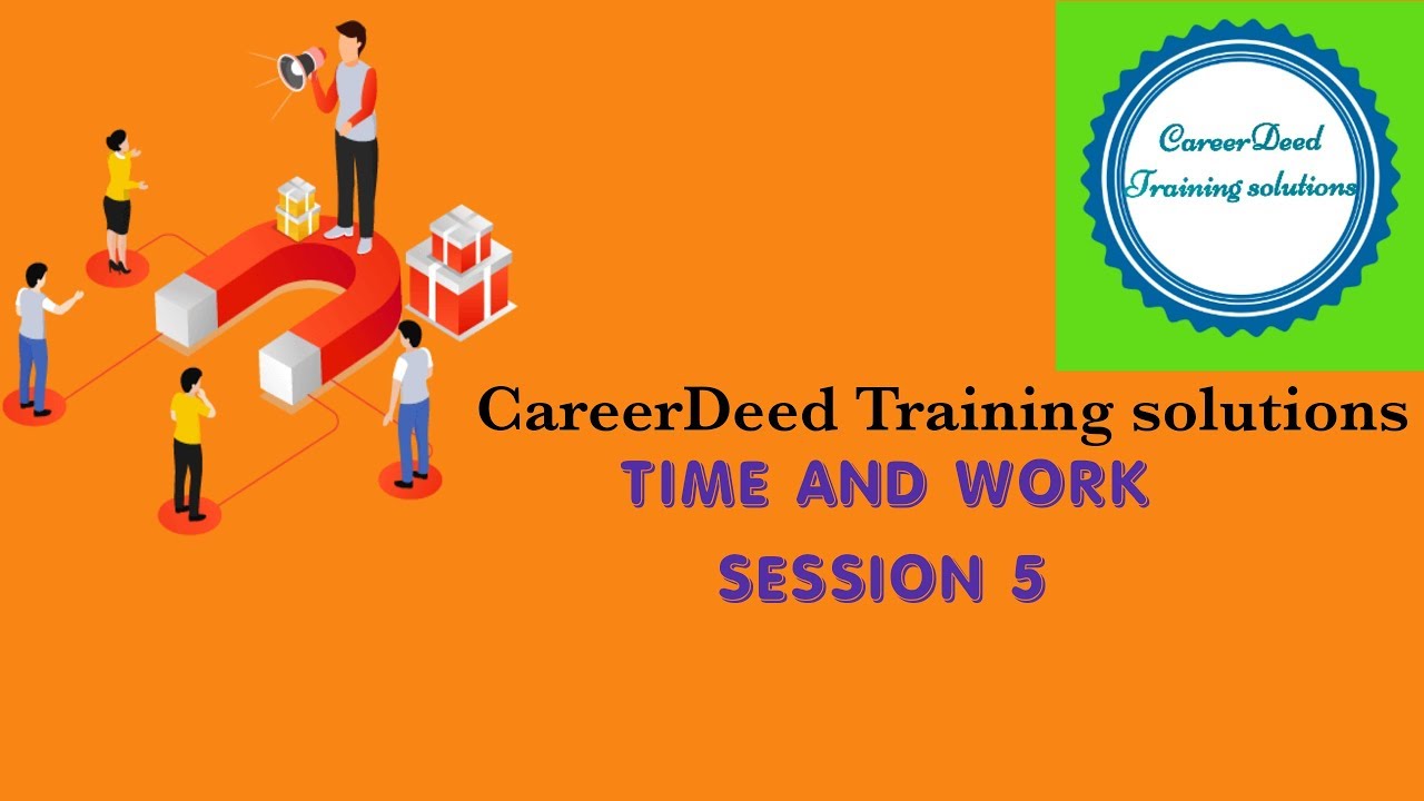 Time and Work - Session 5 | time and work questions | time work ...