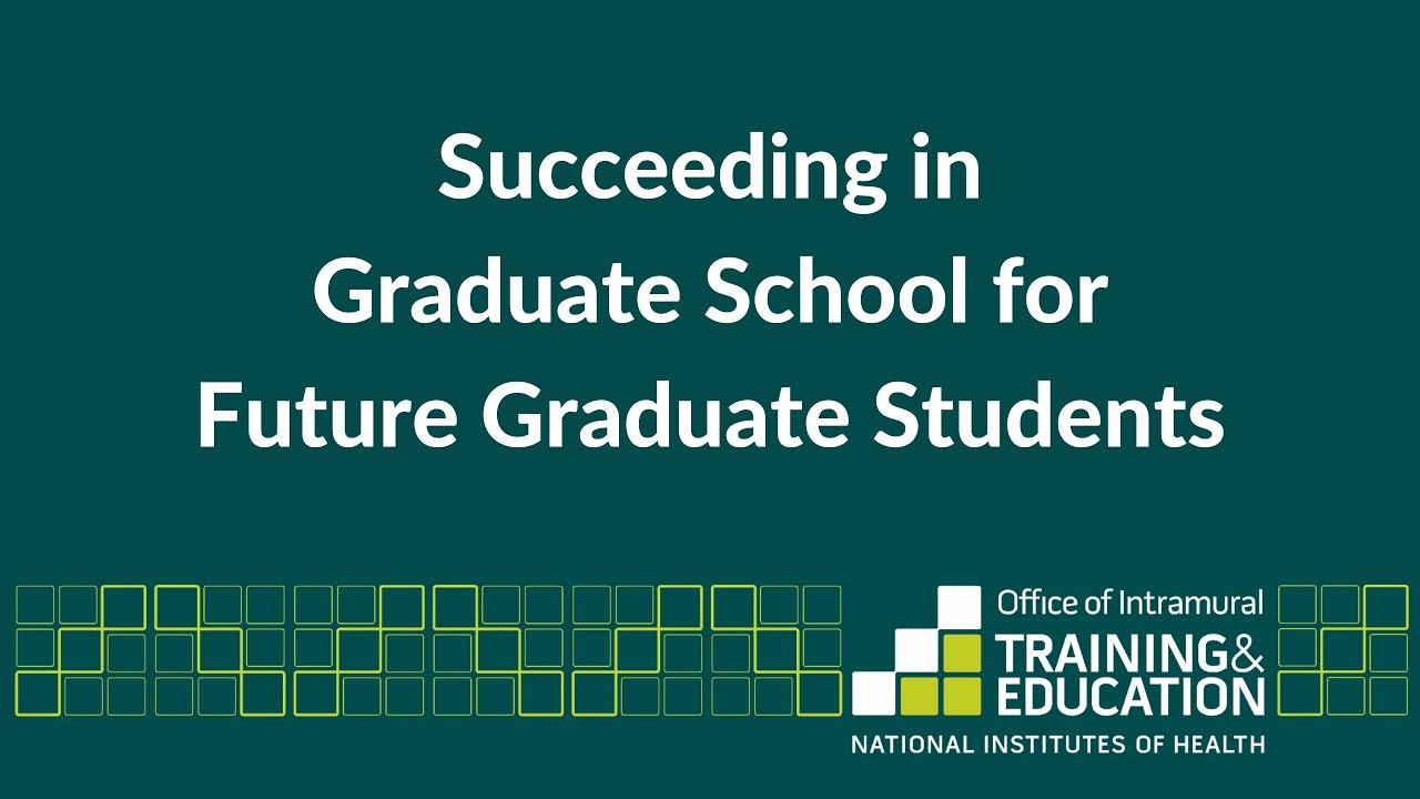 Succeeding in Graduate School for Future Graduate Students - YouTube