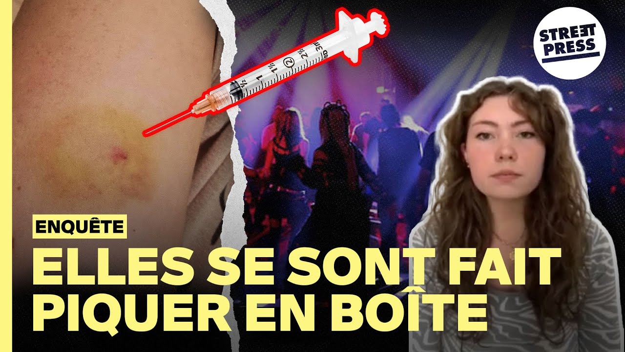Seringues, GHB, boites de nuit : on vous résume le mystère des piqûres ...