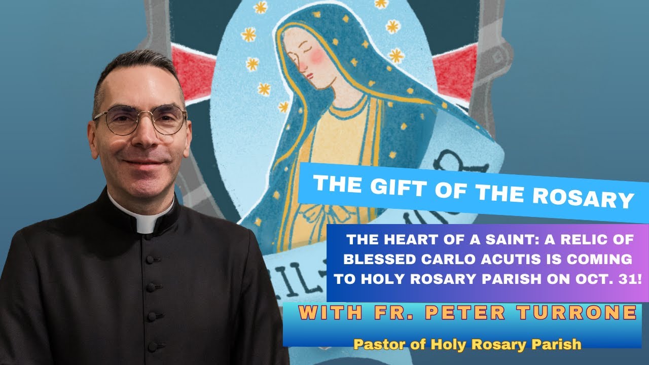 The Heart of Blessed Carlo Acutis (relic in Toronto) + The Gift of the ...