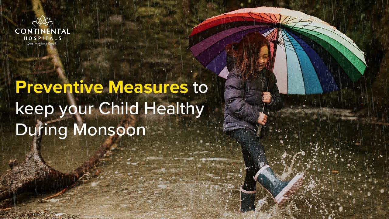 Monsoon and Children's Health | Tips for a Healthy Rainy Season ...