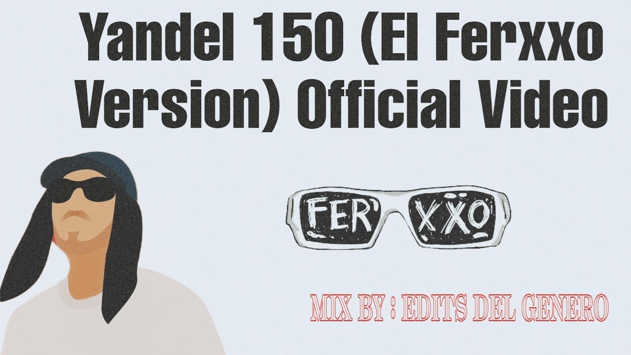 Feid - Yandel 150 (El Ferxxo Version Official Music Video) By ...