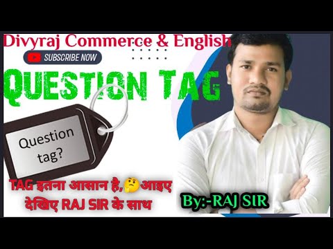 Question tag,tag question, Question tag Kya hai, positive tag or ...