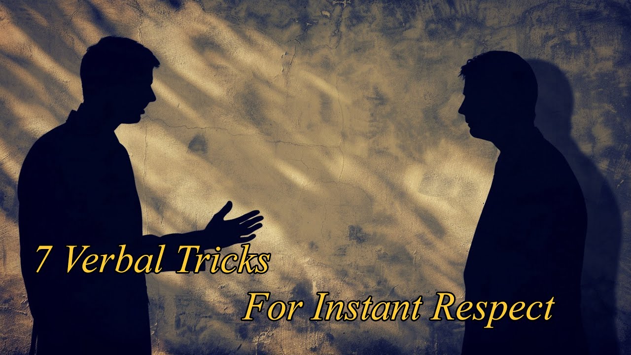 For instant respect just say “… ” 7 verbal tricks to make an aggressive ...