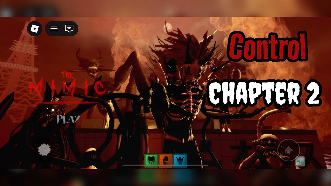 【Roblox】The Mimic-Control Chapter 2 walkthrough - YouTube