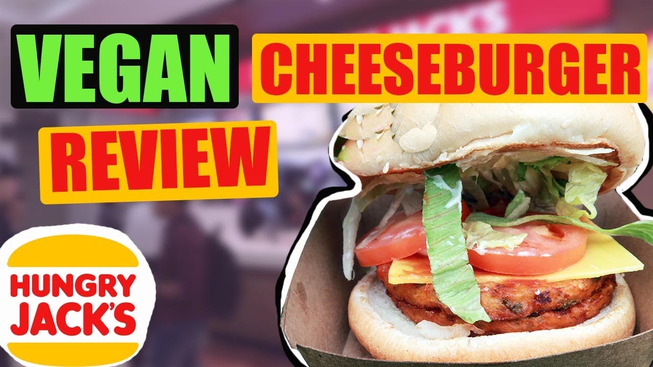 SYDNEY VEGAN CHEESEBURGER TASTE TEST | HUNGRY JACKS (BURGER KING) 2019 ...