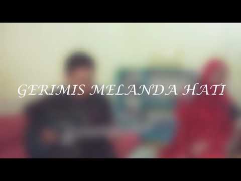 Gerimis melanda hati ( cover akustik ) nella sari
