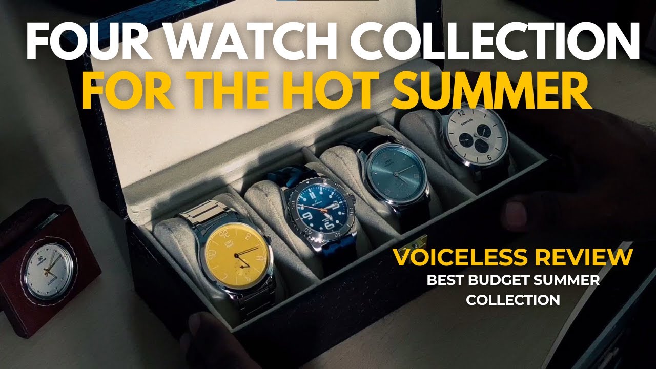 Four Watch Collection for Hot Summer | Voiceless review | DWC, Sonata ...