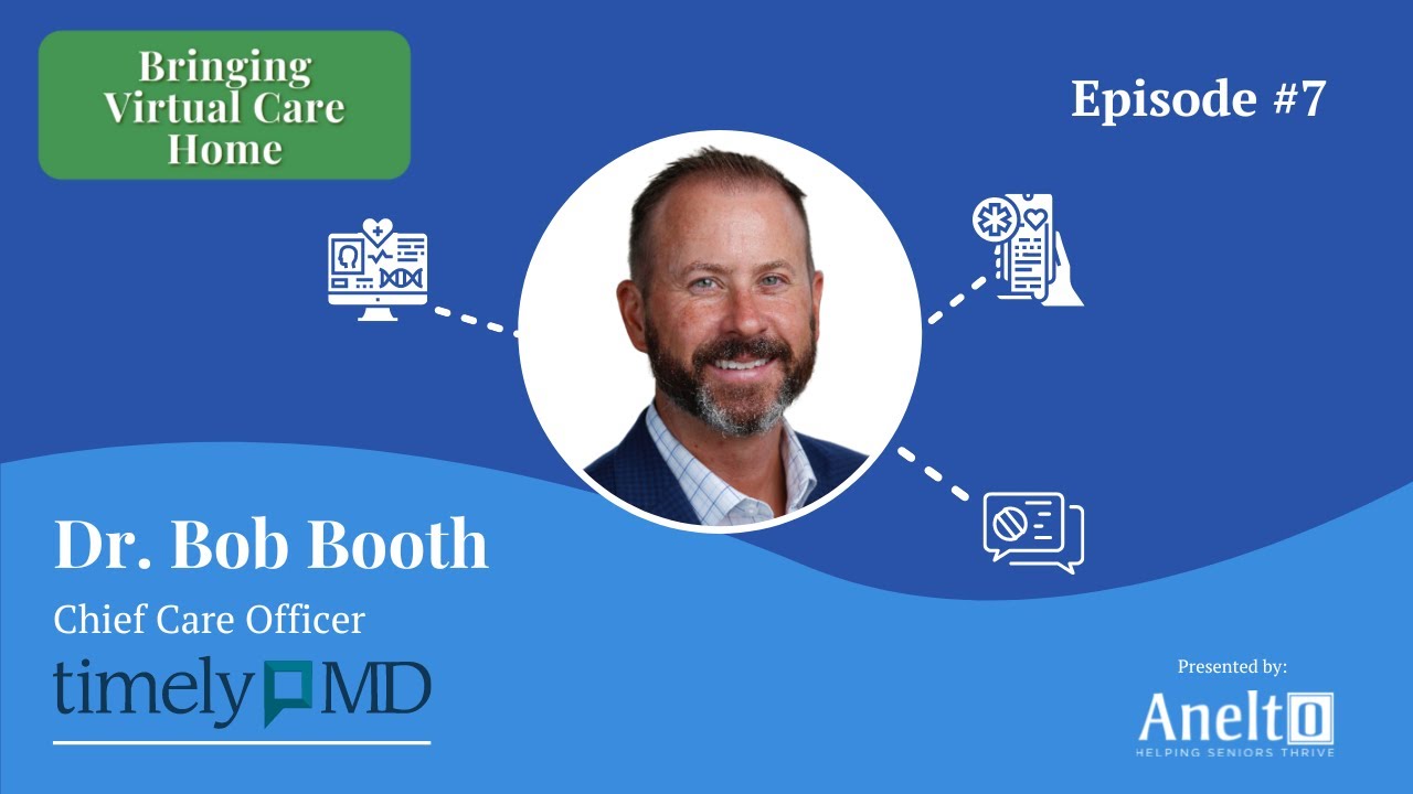 #7 - Helping Students Thrive Through Virtual Care with Dr. Bob Booth ...