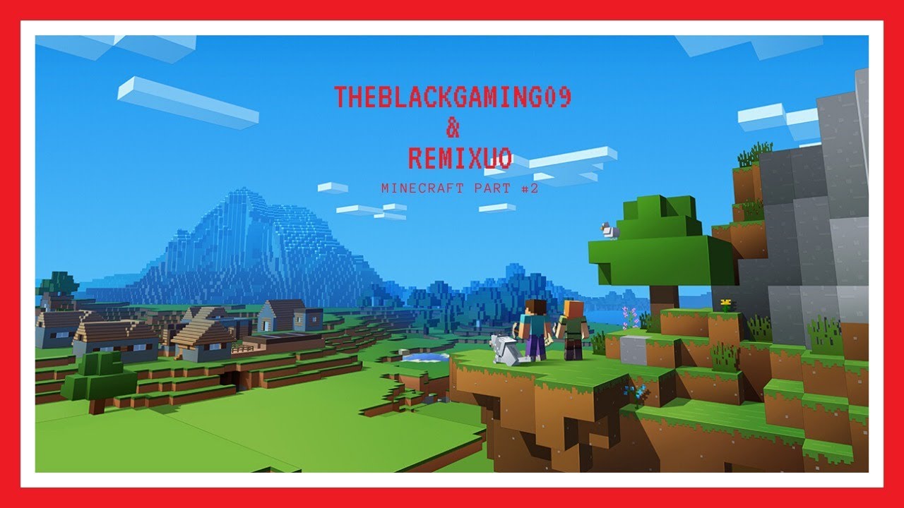 Minecraft Part #2 - YouTube