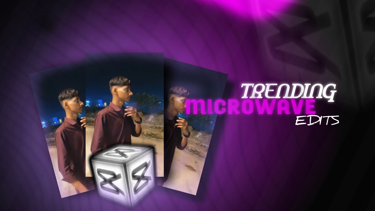 Trending INSTAGRAM Microwave Edit Tutorial !|TUTORIAL CAPCUT | - YouTube