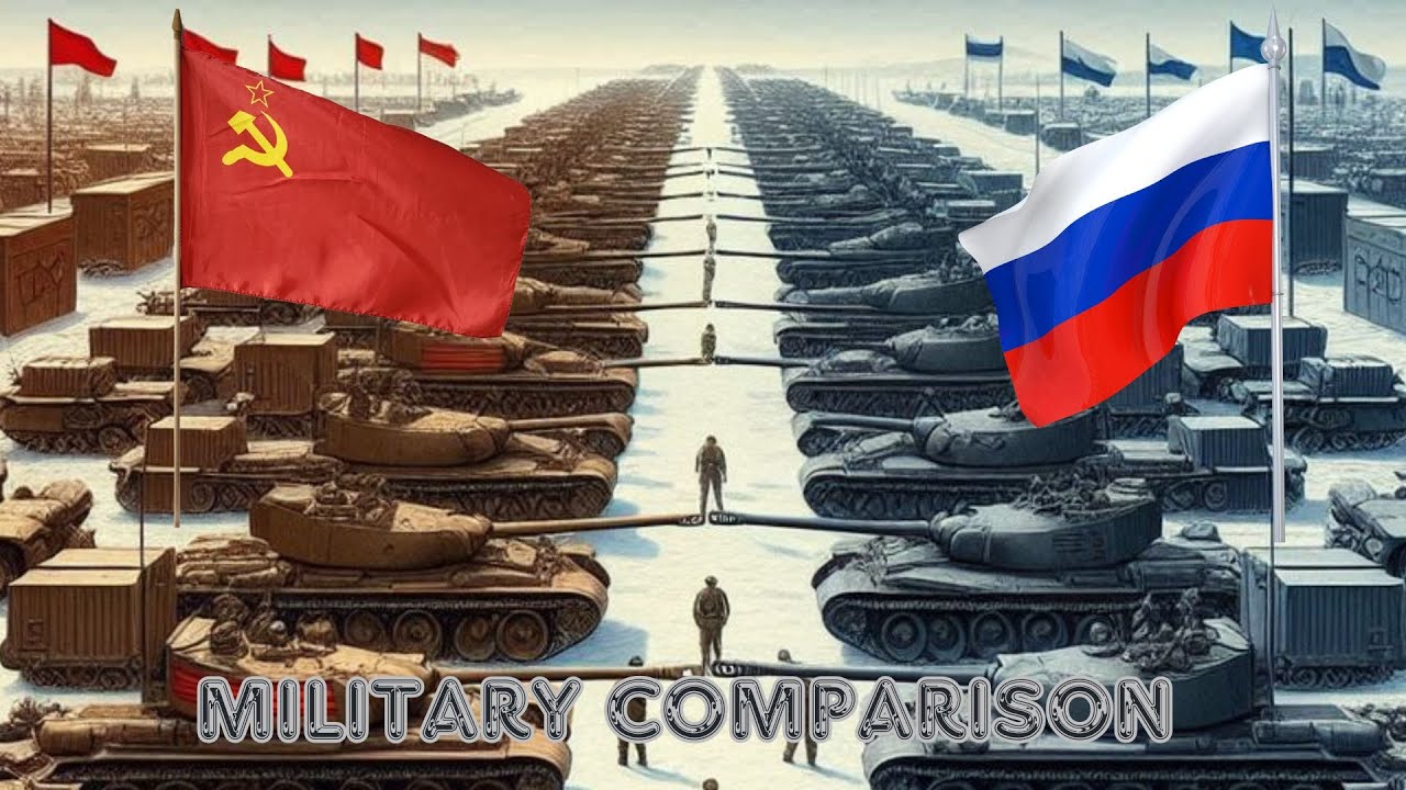 Soviet Union (USSR) vs Russia - Military Comparison - YouTube