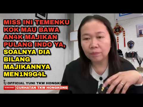 MISS INI TEMENKU KOK MAU BAWA AN4K MAJIKAN PULANG INDO YA, SOALNYA DIA BILANG MAJIKANNYA MEN1N9G4L