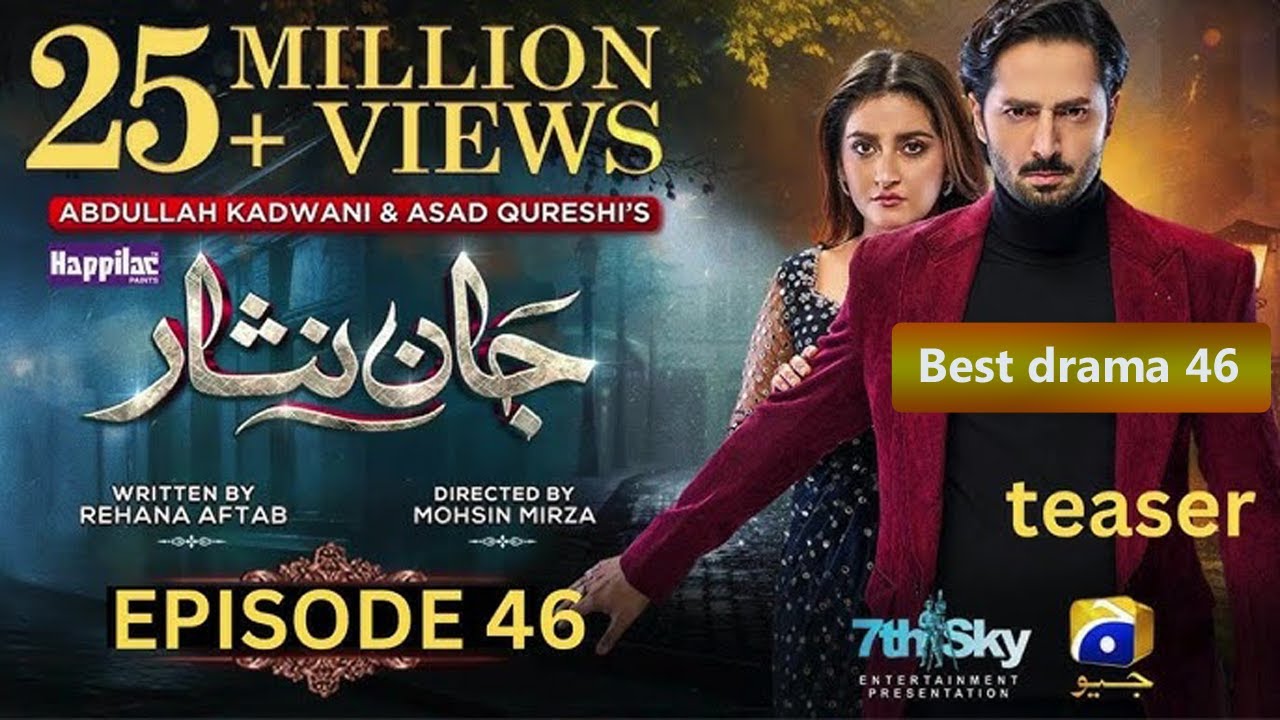 Jaan Nisar Episode 46 Teaser | drama jannisar new epi | 46 episode ...