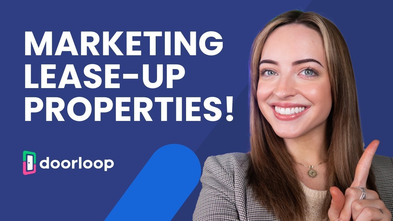 Understanding Lease Up Properties! 5 Tips for Marketing a Lease Up ...
