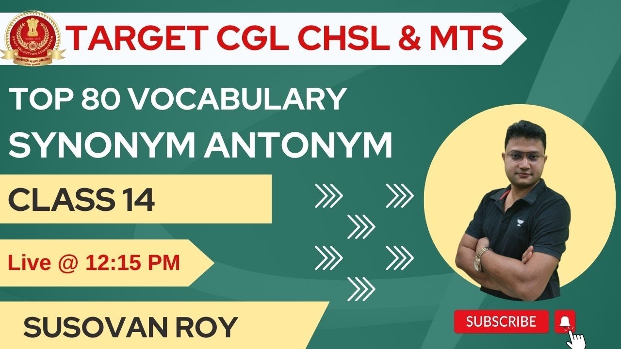 TOP 80 VOCABULARY SYNONYM ANTONYM CLASS - 14 | TARGET SSC BATCH ...