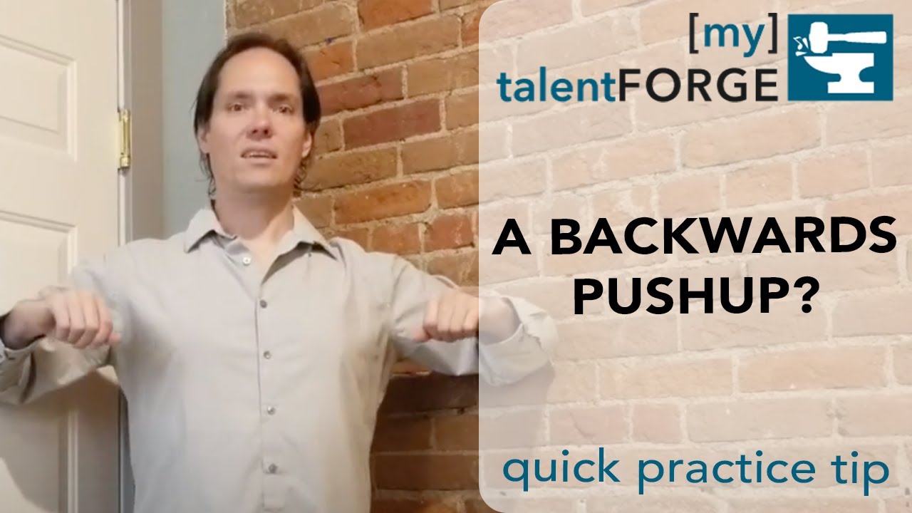 A Backwards Pushup? - Quick Practice Tip - YouTube