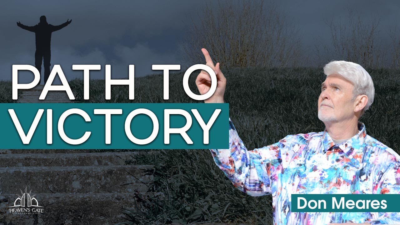 The Path to Victory | Don Meares - YouTube