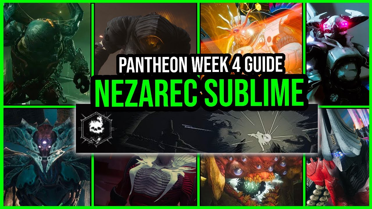 Nezarec Sublime Pantheon EASY Guide... Destiny 2 - YouTube