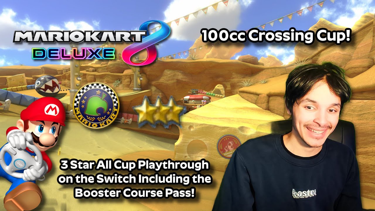 Mario Kart 8 Deluxe 3 Star All Cup Playthrough #35 - 100cc Crossing Cup ...