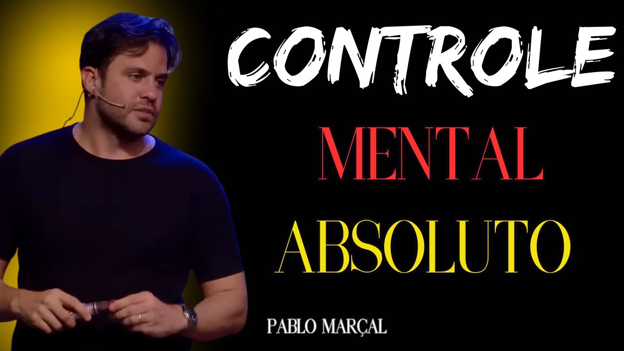 Como ter controle mental absoluto, para ter uma vida mais próspera ...