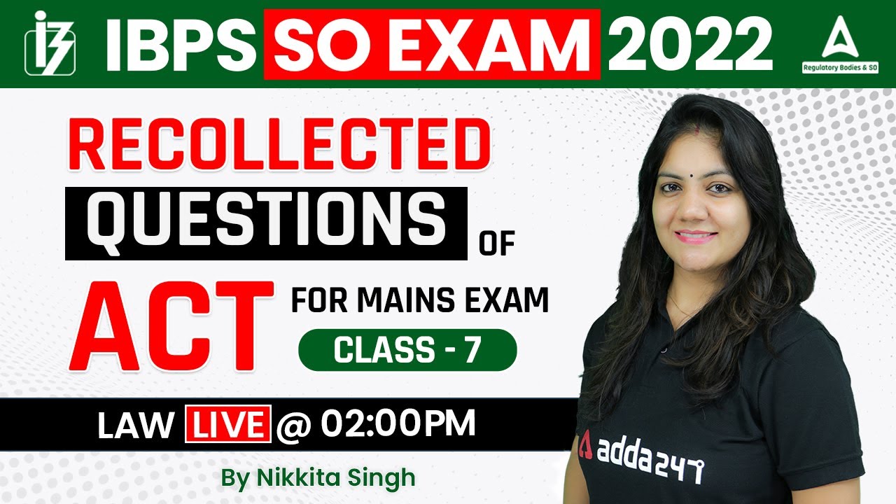 IBPS SO Law Officer | Class #7 | IBPS SO Previous Year Question Paper | By Nikkita Singh - YouTube