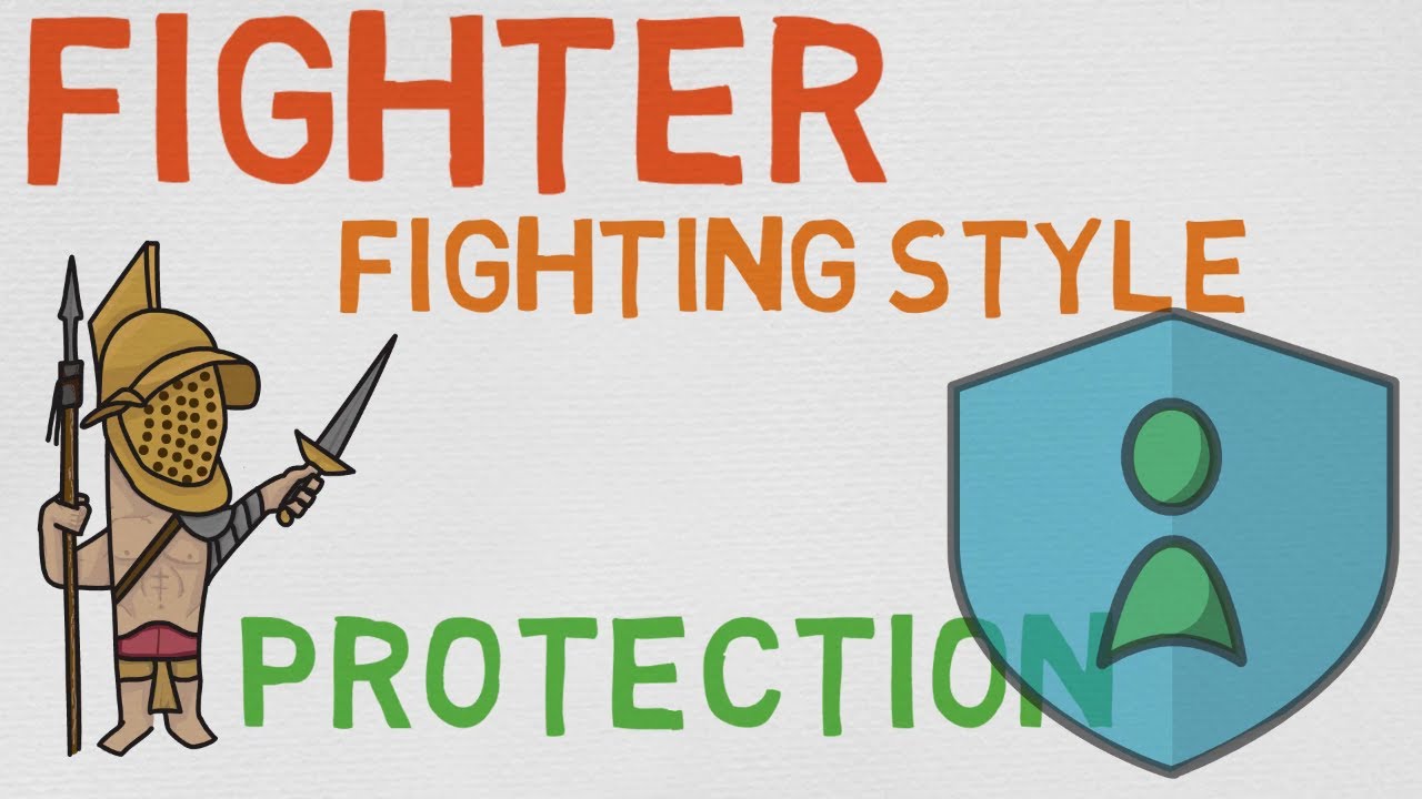Fighting Style #5: Protection (DnD 5E) - YouTube