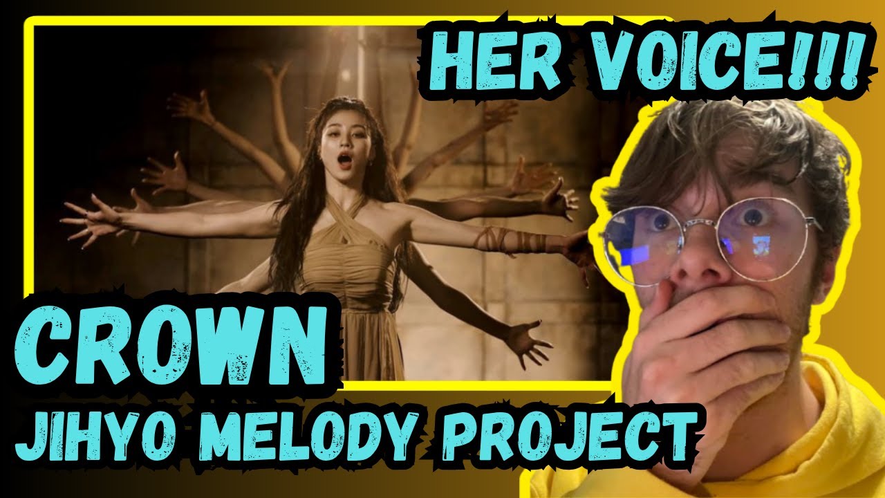 JIHYO'S VOICE IS GORGEOUS!!! (CROWN - MELODY PROJECT) - YouTube