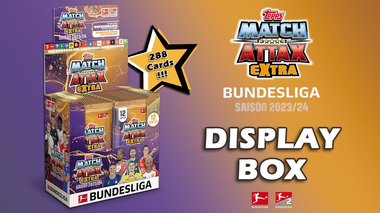 TOPPS Bundesliga Match Attax Extra 2023/24 - DISPLAY BOX - YouTube