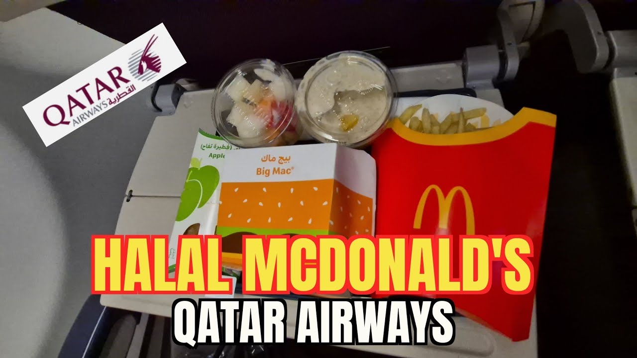 HALAL MCDONALD'S Big Mac Meal on Qatar Airways?! - YouTube