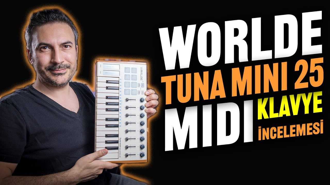 WORLDE TUNA MINI 25 TUŞ MIDI KLAVYE İNCELEMESİ - YouTube
