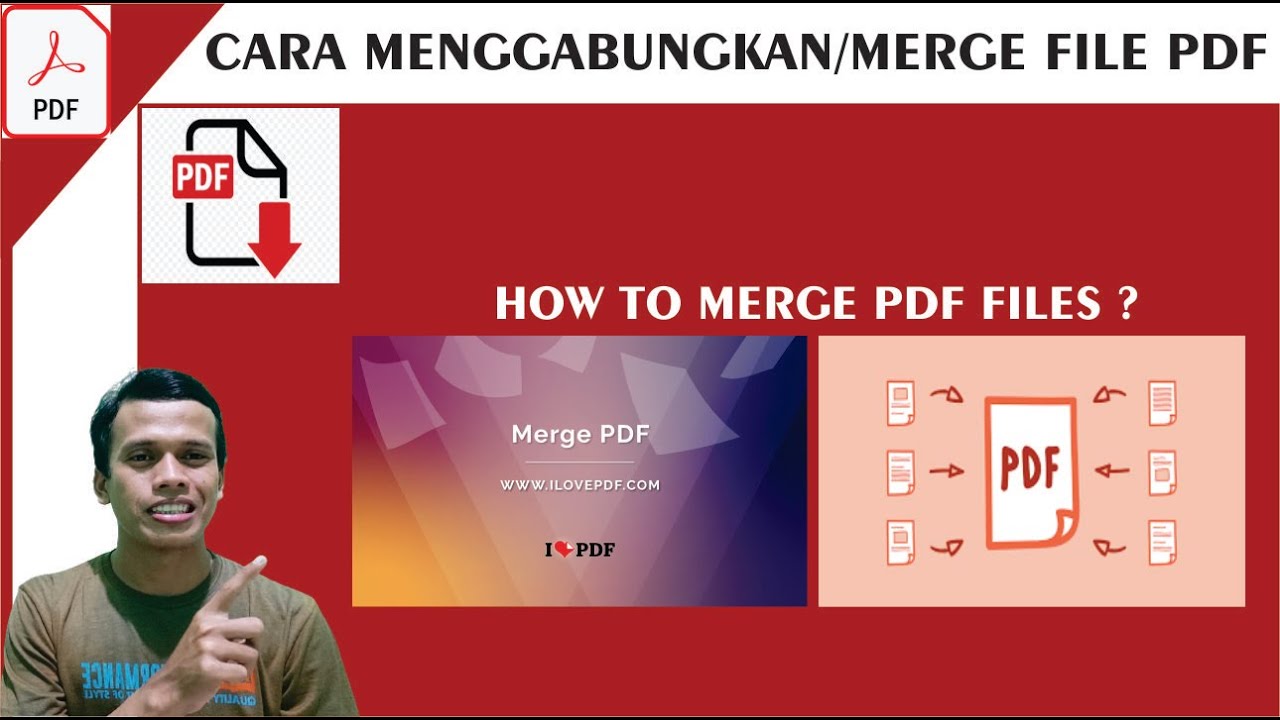 Cara Menggabungkan/Merge beberapa file PDF menjadi 1 File PDF | Mudah ...
