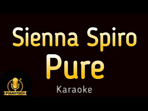 Sienna Spiro - Pure (KARAOKE)
