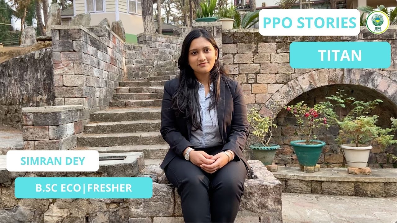 PPO Stories, Ep.11 ~ Simran Dey, Titan Company Ltd. - YouTube