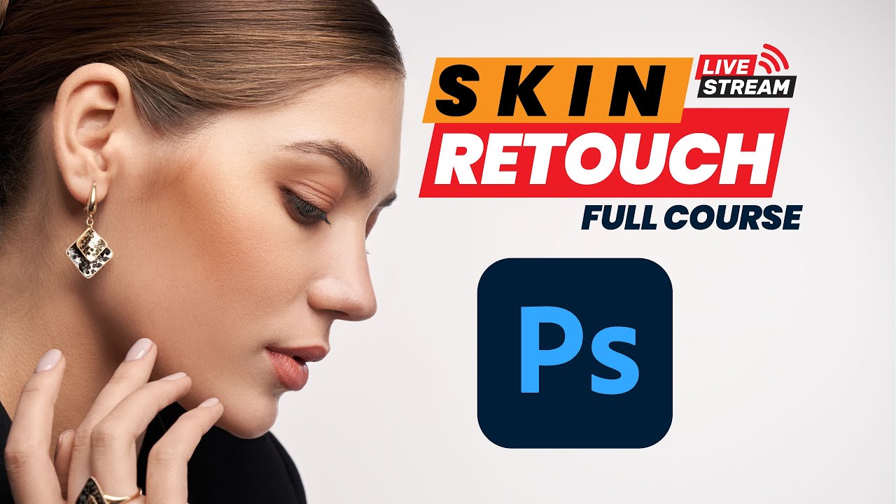 SKIN RETOUCH FULL COURSE - YouTube