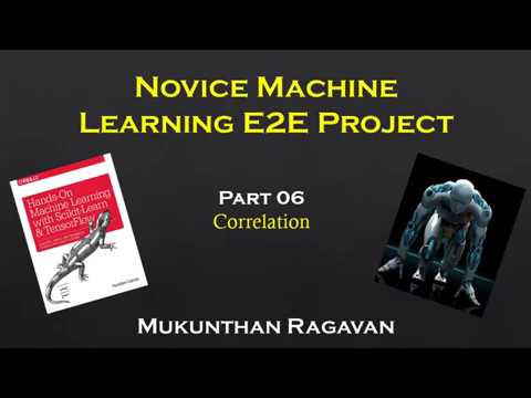 Novice Machine Learning E2E Project - Correlation - YouTube