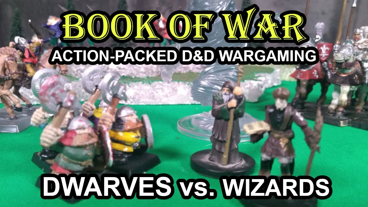 Dwarves vs. Wizards | D&D Wargaming | Book of War S04E06 - YouTube