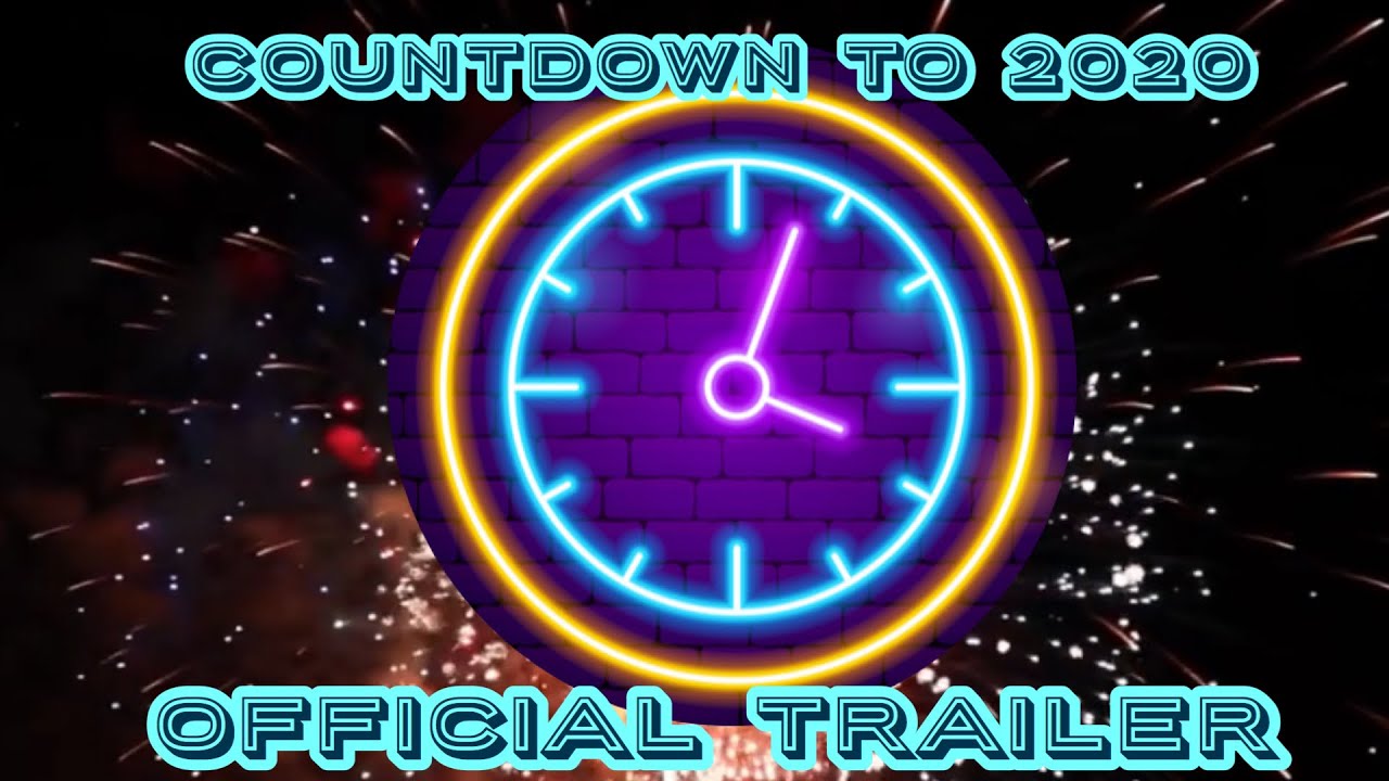 Countdown to 2020 |official trailer| - YouTube