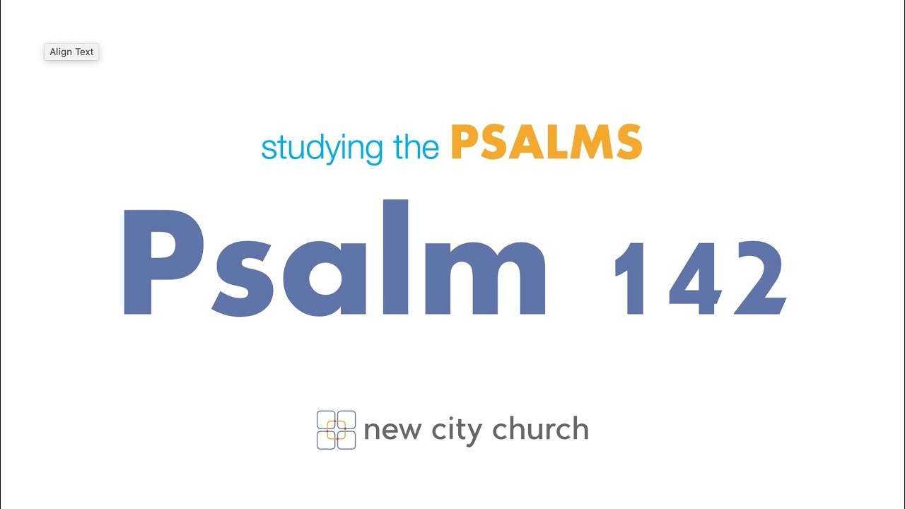 Studying the Psalms - Psalm 142 - YouTube