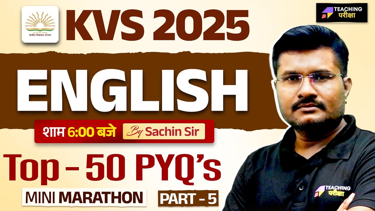 kvs-2025-english-class-kvs-english-top-50-pyq-s-english-for-kvs