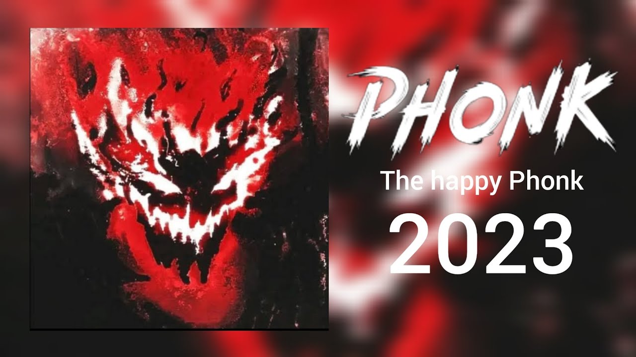 Clasic Phonk 2021 - Phonk agresive ( The happy Phonk) - YouTube
