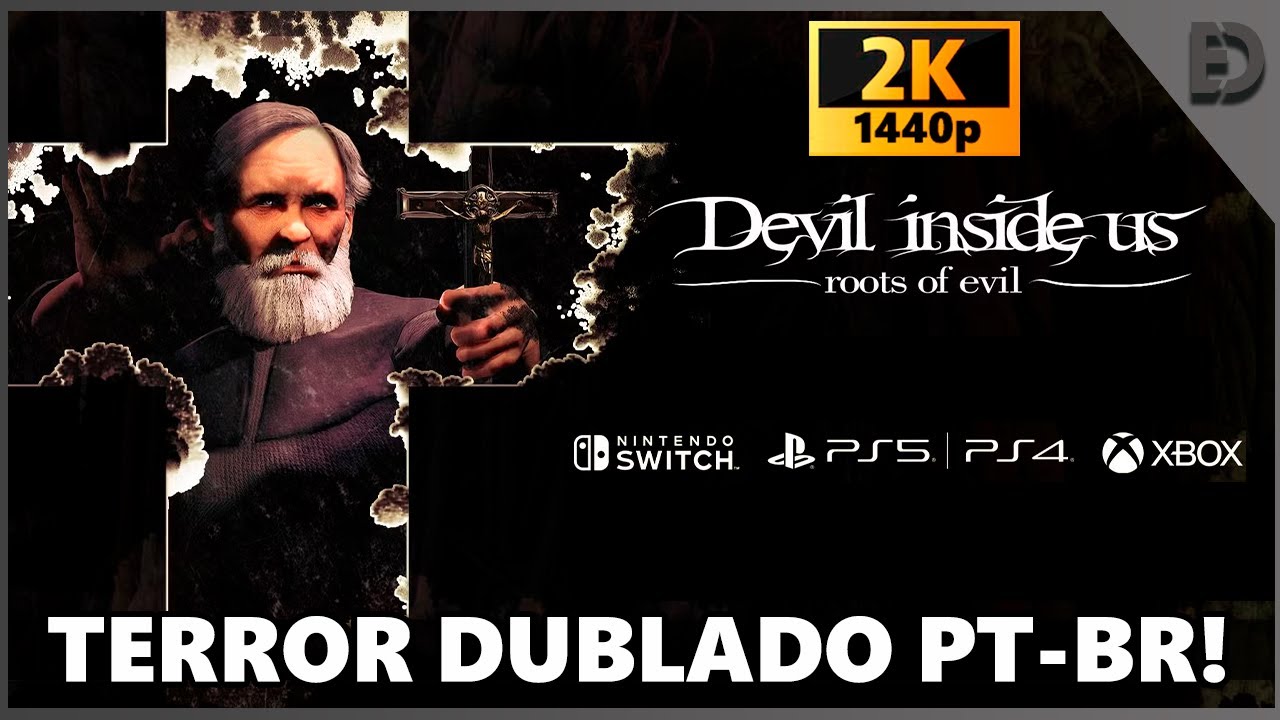 THE DEVIL INSIDE US | GAMEPLAY XBOX SERIES X (PT-BR)! - YouTube