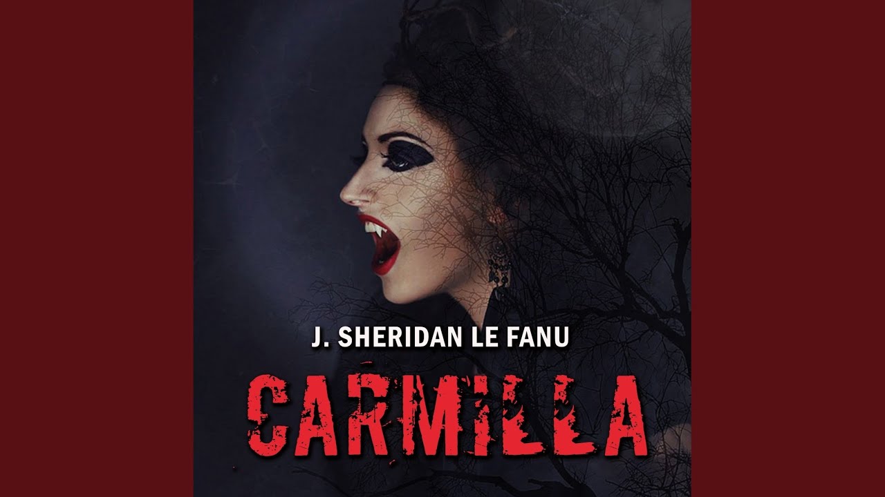 Chapter XI. The Story - Carmilla - YouTube