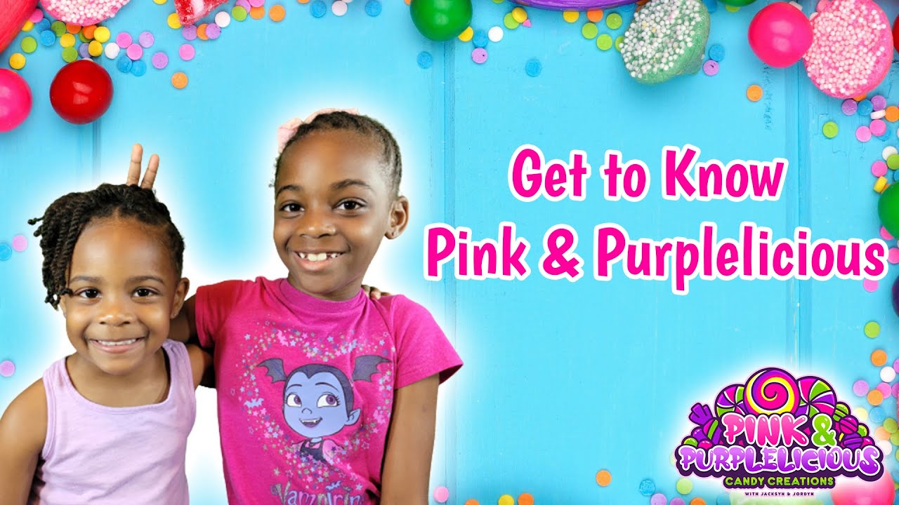 Get to Know Pink & Purplelicious - YouTube