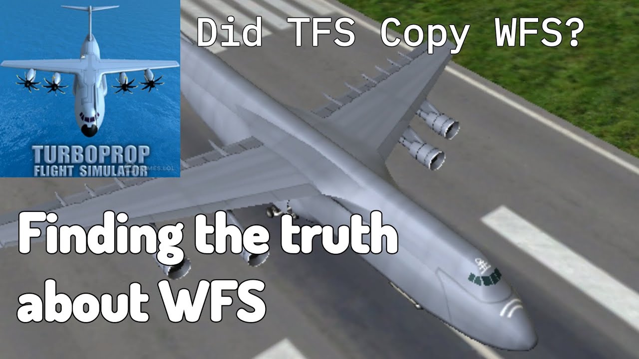 Finding the Truth about WFS | Comparison | Turboprop Flight Simulator ...