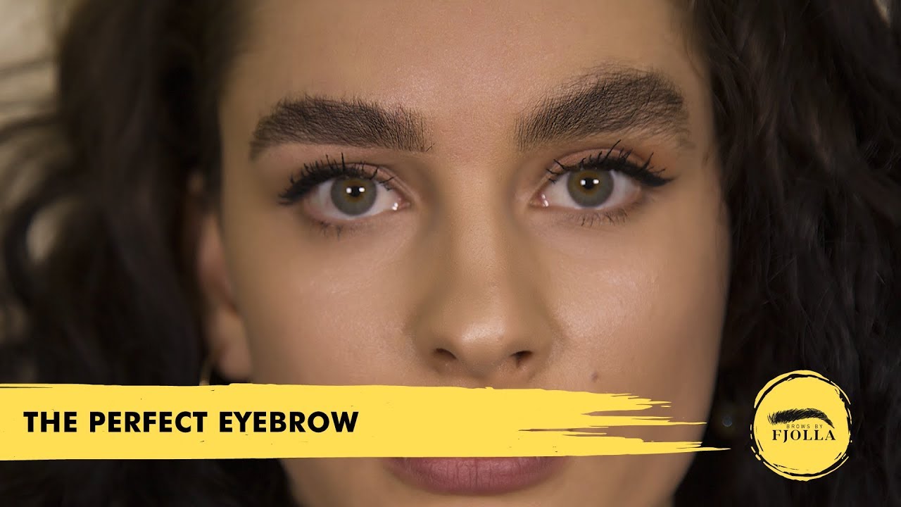 THE PERFECT EYEBROW | BROWSBYFJOLLA - YouTube
