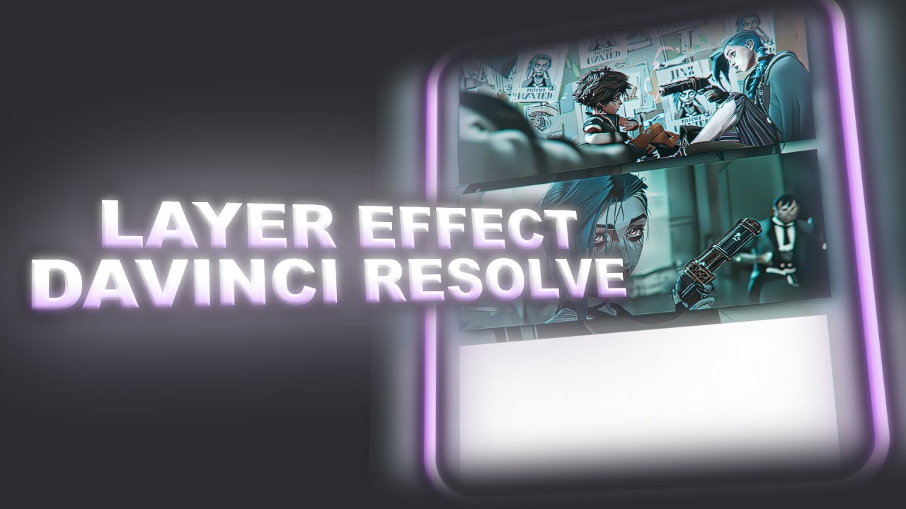 "Layer Effect" in DaVinci Resolve - YouTube