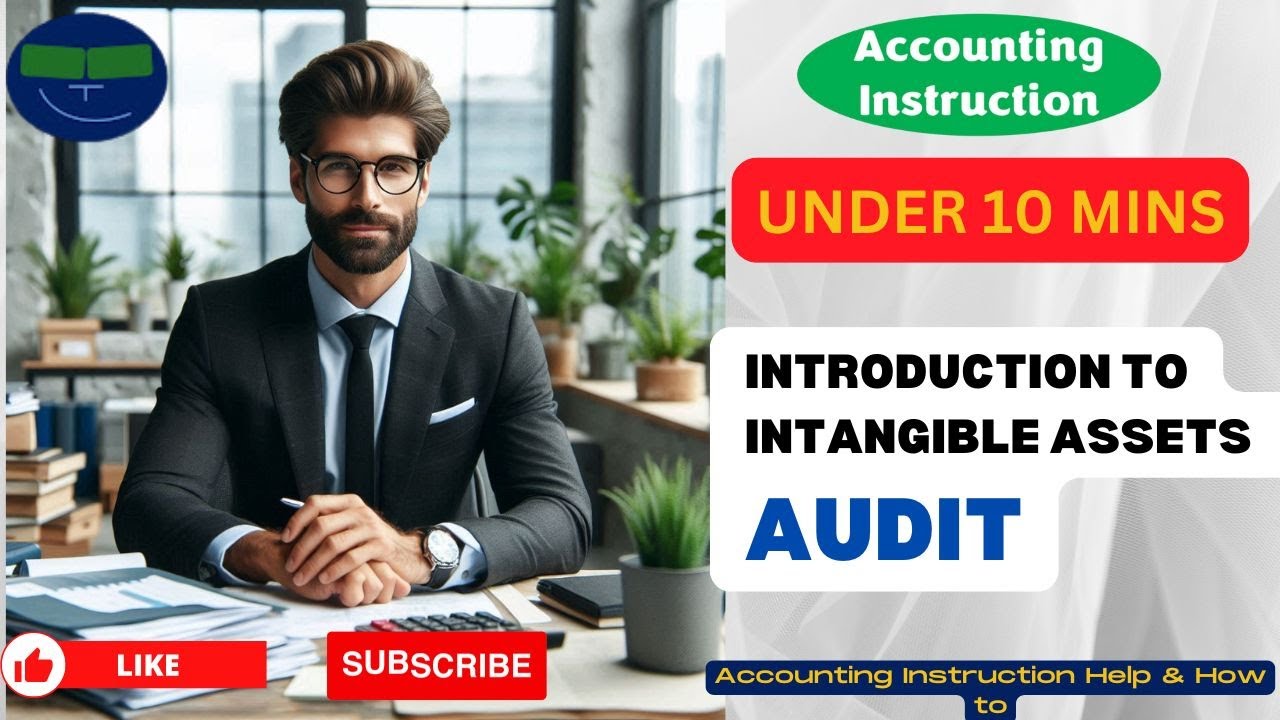 Introduction to Intangible Assets Audit - YouTube