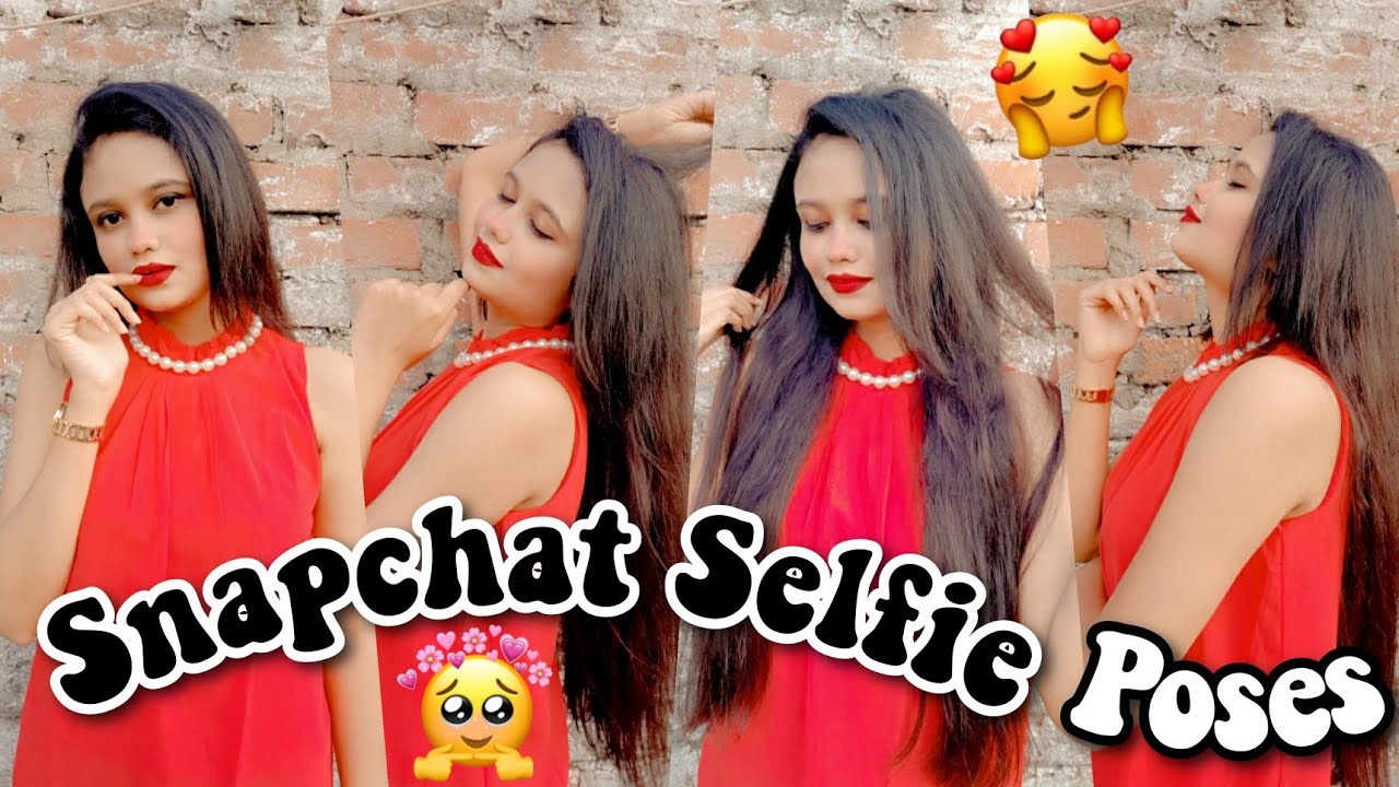 Snapchat Selfie Poses | Selfie Poses for girls | - YouTube