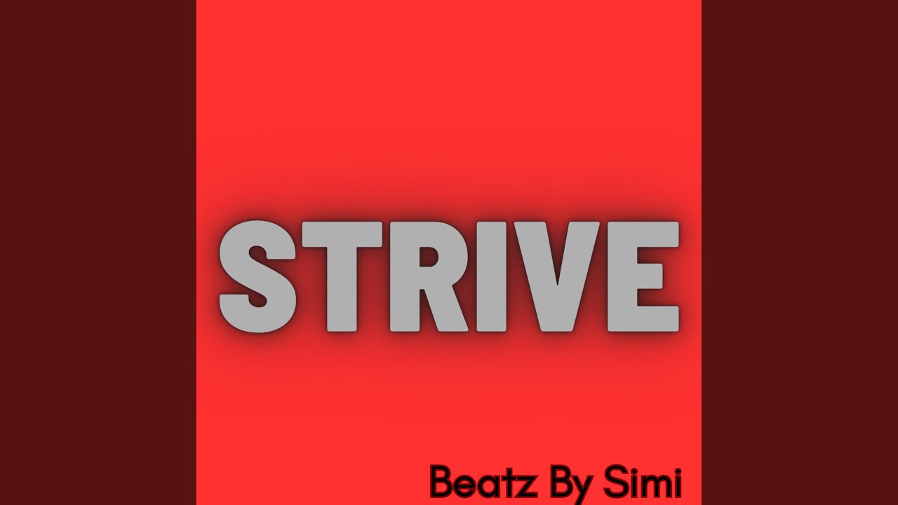 strive - YouTube